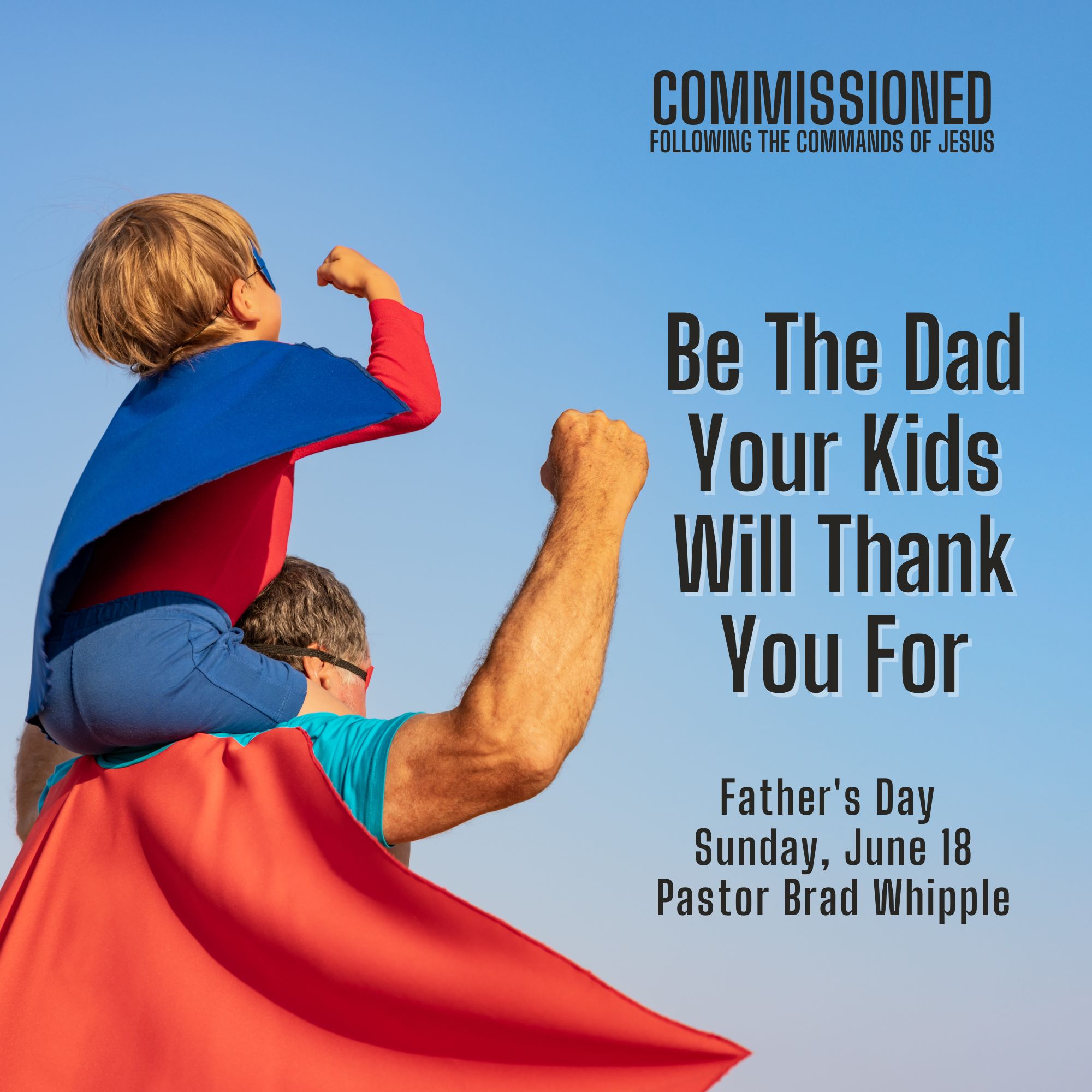 Quick Tips For Being A GREAT Dad | Seaport Community Church